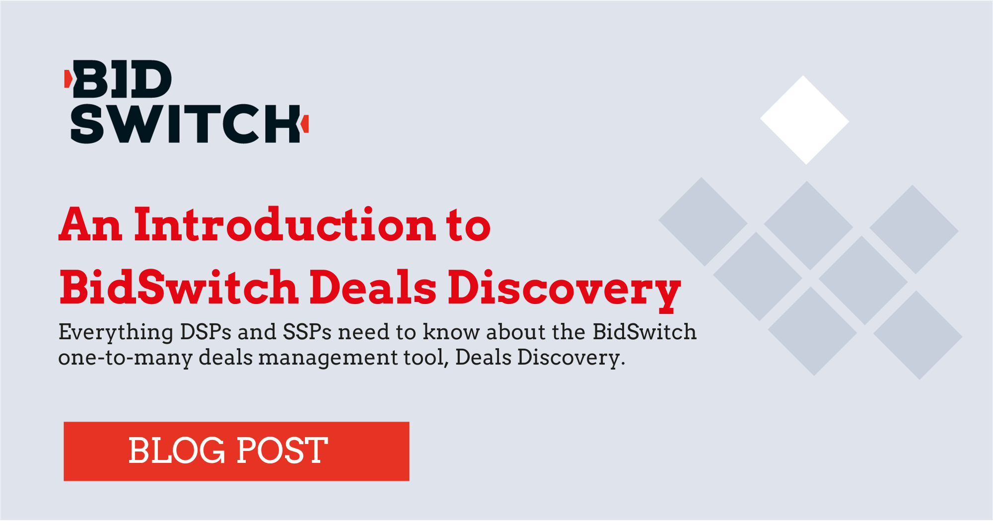 An Introduction to BidSwitch Deals Discovery
