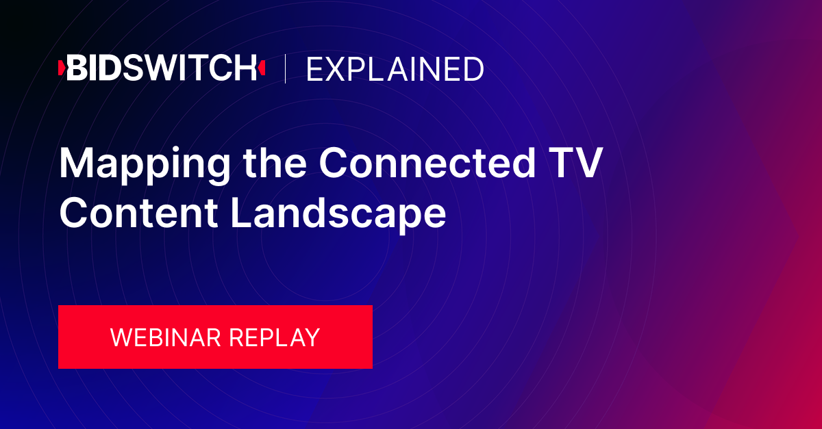 WEBINAR: Mapping the CTV Content Landscape