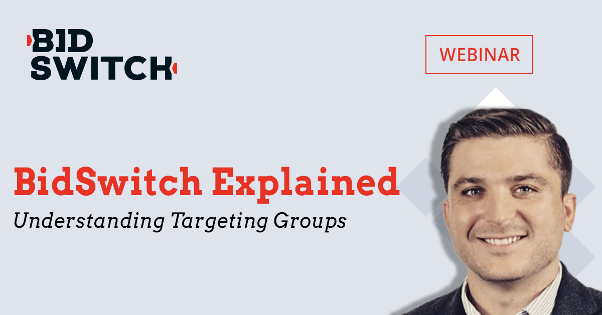 WEBINAR: Understanding Targeting Groups