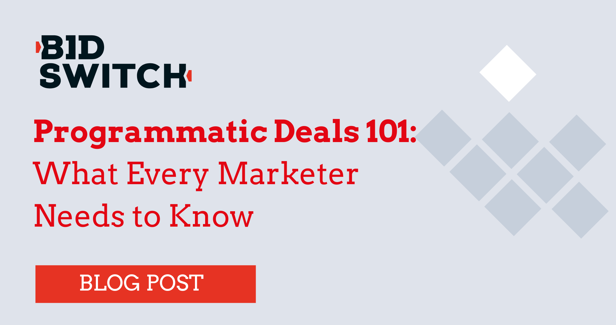 Programmatic Deals 101: What Every Marketer Needs to Know